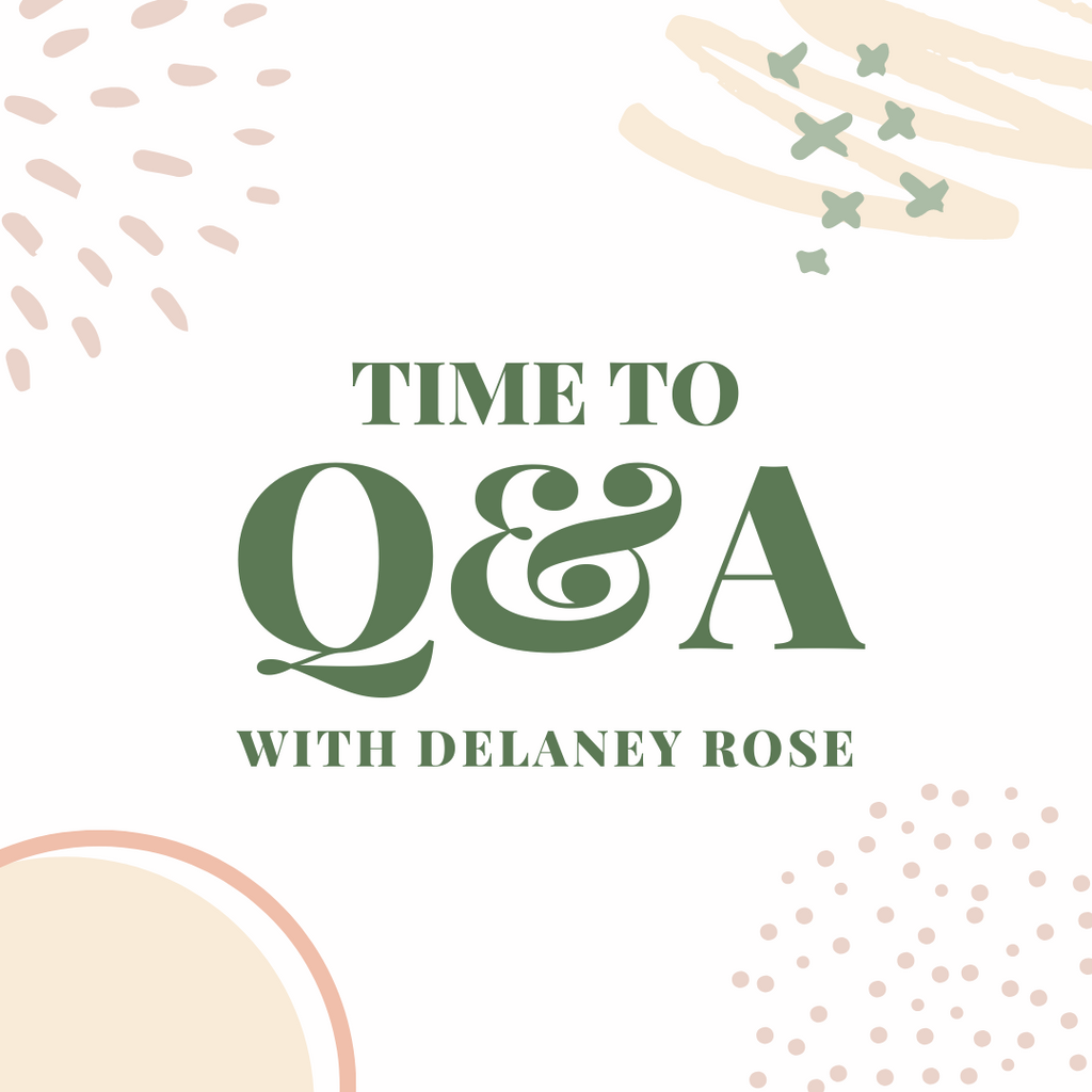 Question & Answer Time! – Delaney Rose Boutique